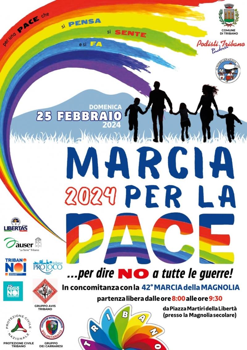 DOMENICA 25 FEBBRAIO 2024. Tribano in marcia per la Pace